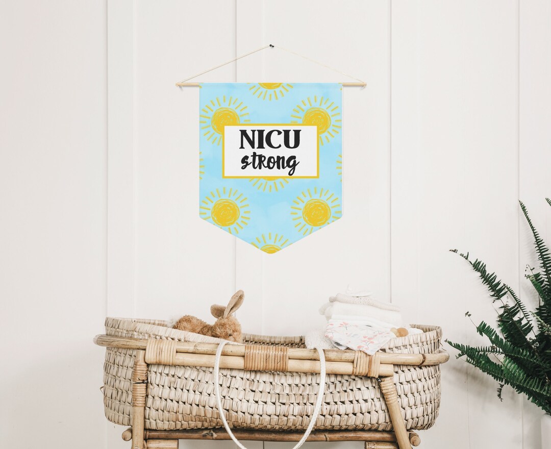 NICU Strong Pennant Neonatal Intensive Care Unit Preemie You Are My ...