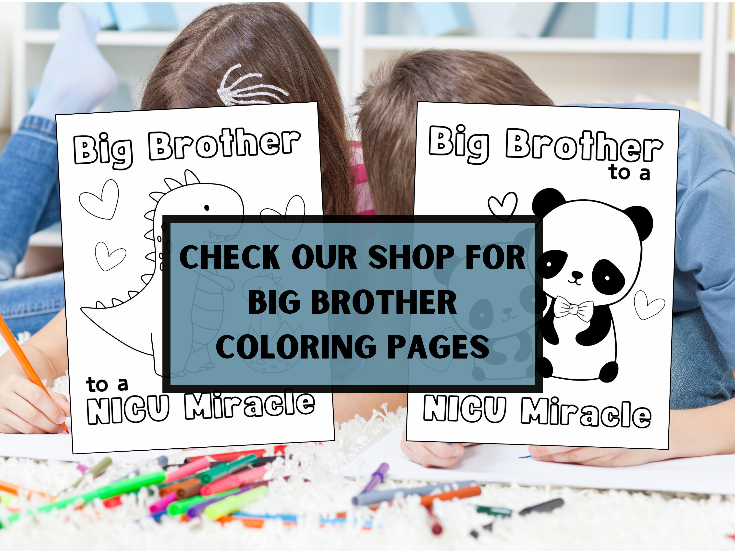 NICU Sibling Big Sister Neonatal Intensive Care Unit Printable Coloring ...