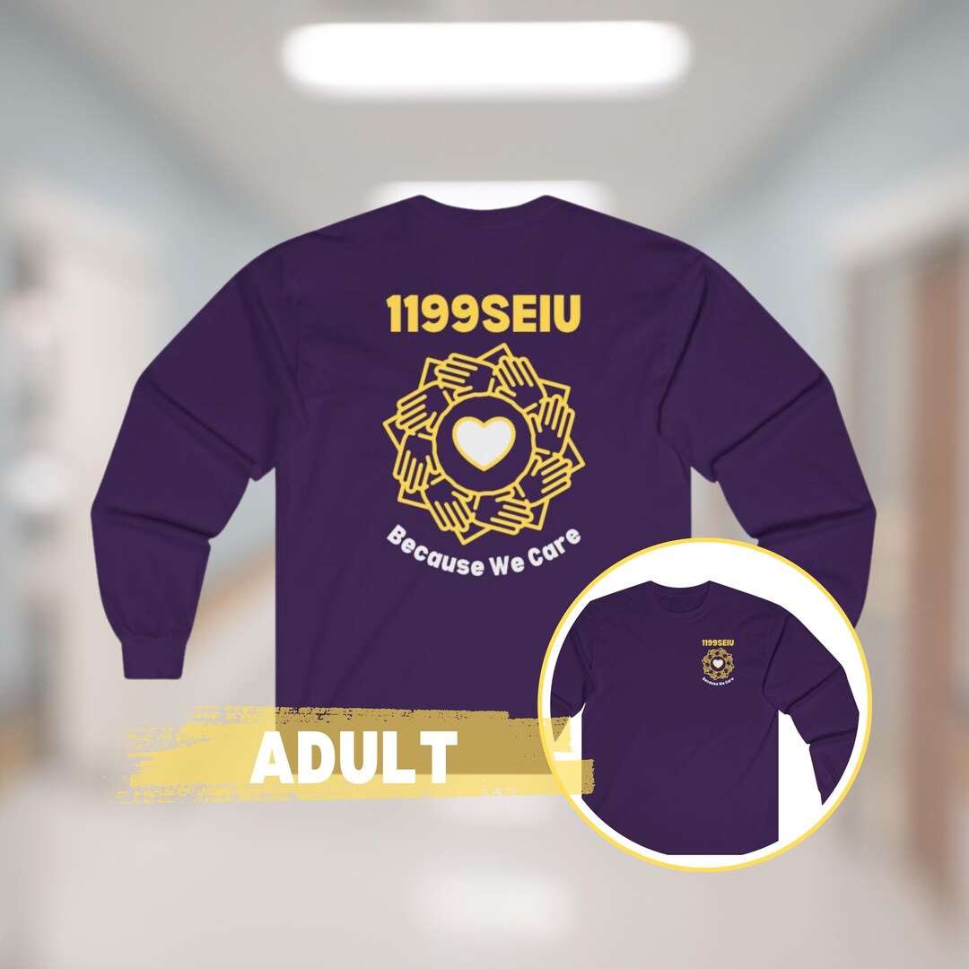 Adult 1199SEIU Healthcare Pro Union Team Purple Unisex Long Sleeve T ...