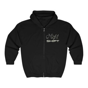 Night Shift Zip up Hoodie Overnight 3rd Shift Nurse RN Jacket ...