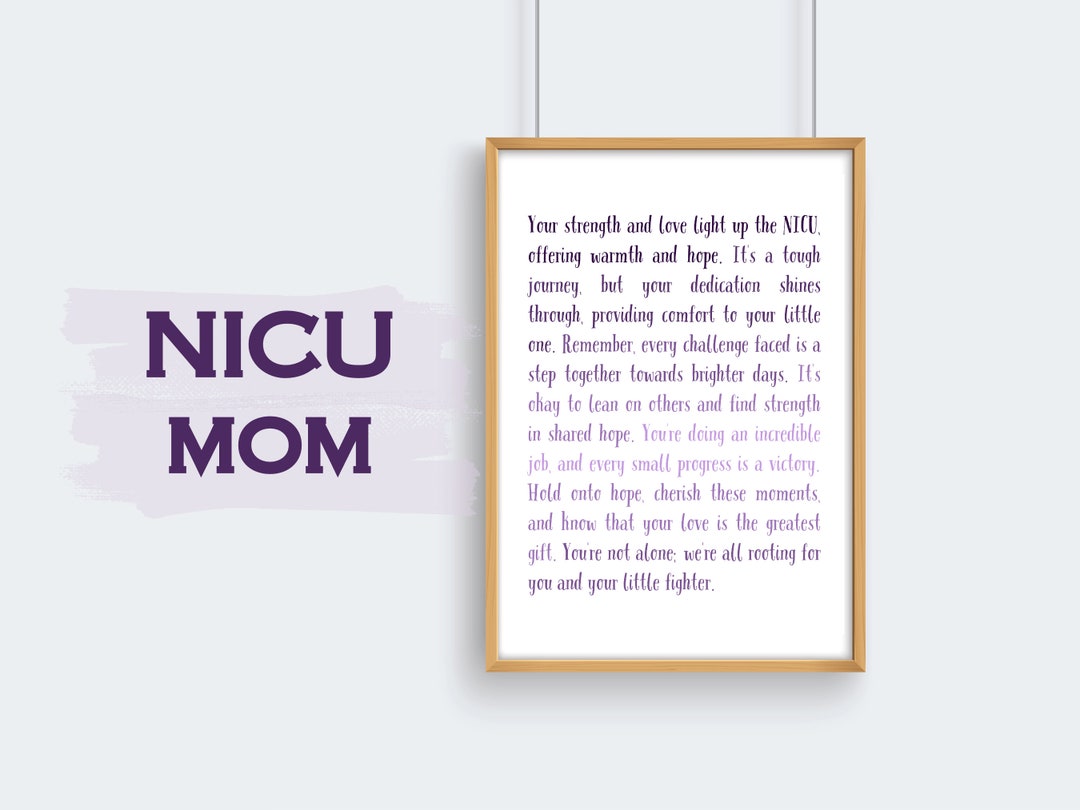 NICU Mom Printable Encouragement Art Neonatal Intensive Care Unit ...