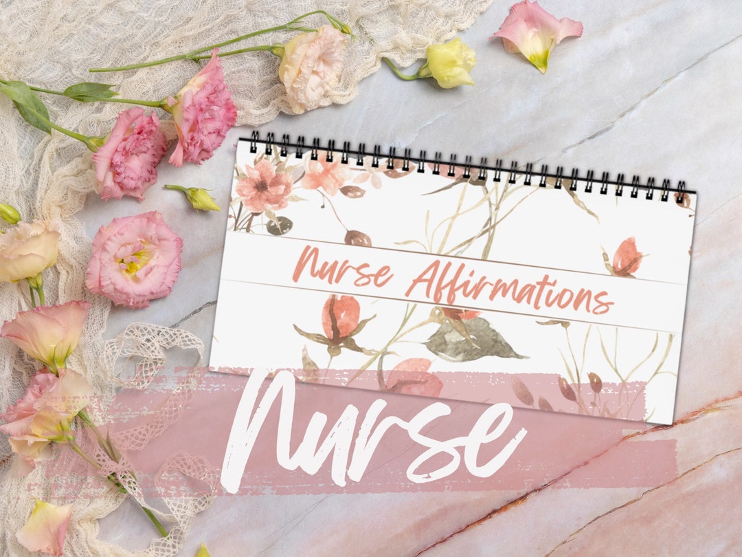 Nurse Affirmations Desk Display 12 Pages of Uplifting Affirmations for ...