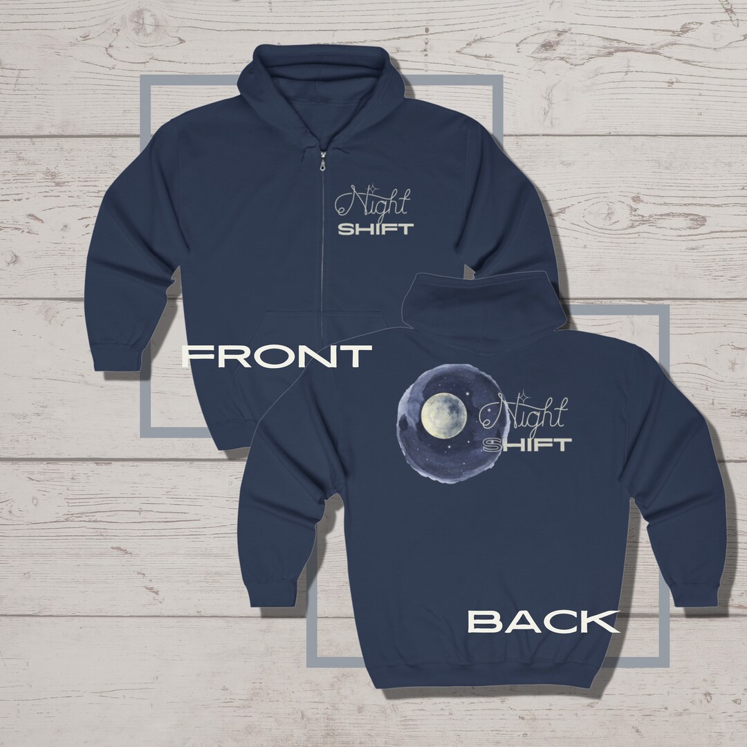 Night Shift Zip up Hoodie Overnight & 3rd Shift Nurse Jacket ...