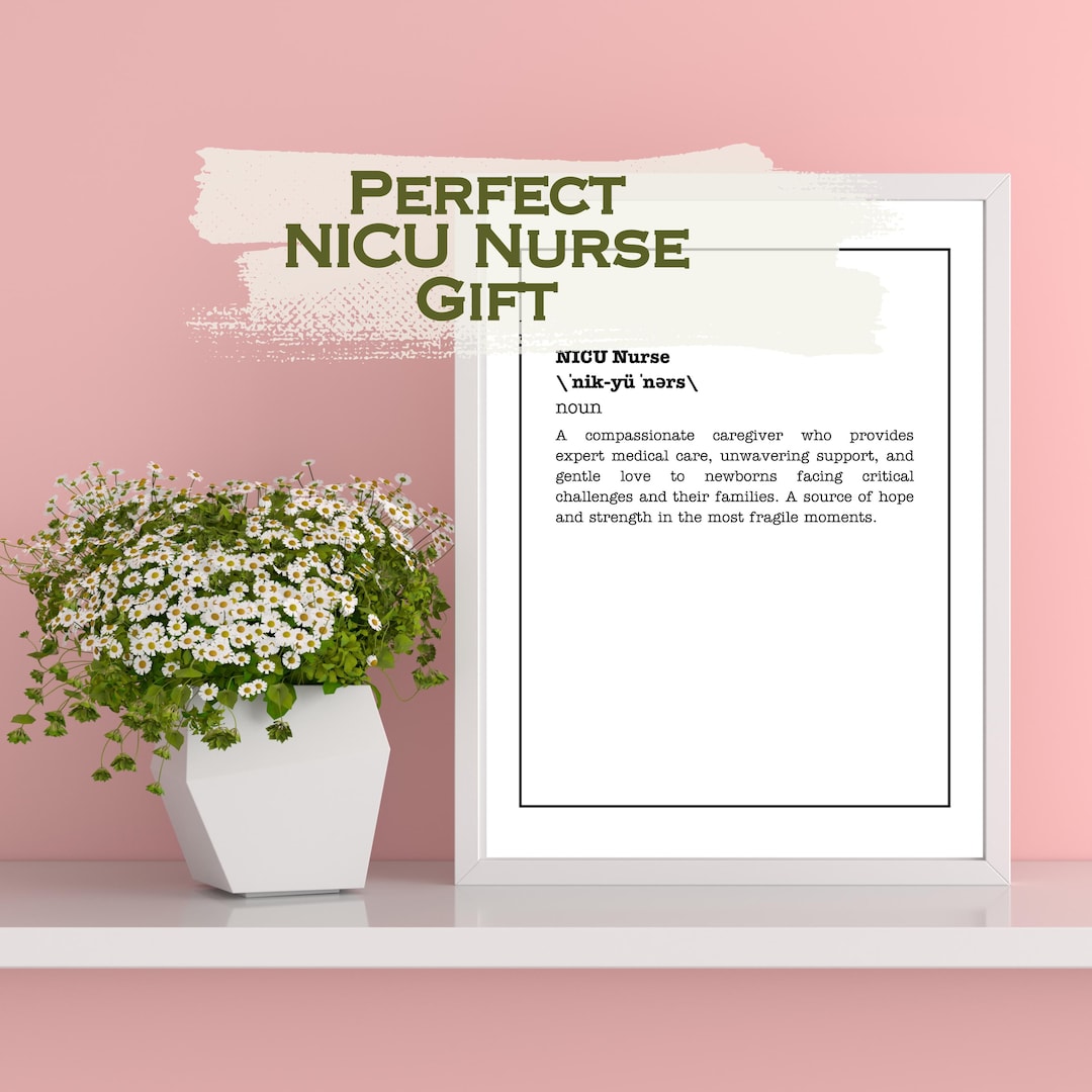 NICU Nurse Definition Printable Neonatal Intensive Care Unit RN Meaning ...