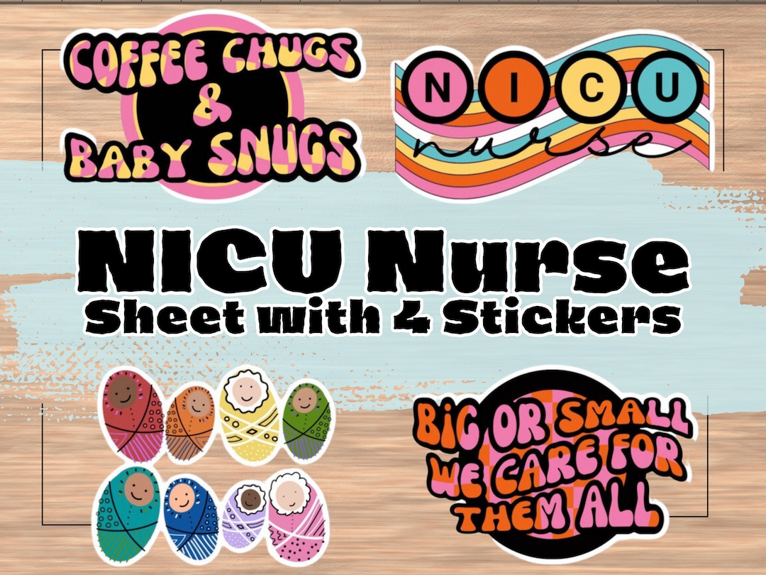 NICU Nurse Vinyl Sticker Sheet Set Neonatal Intensive Care Unit RN 4 ...