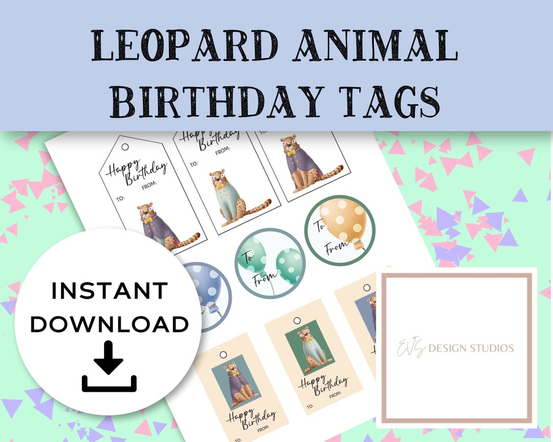 Cute Fun Leopard Theme Birthday Party Gift Tags for Animal Themed ...