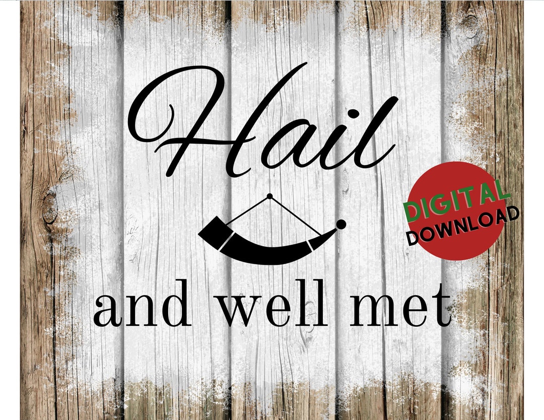 Hail and Well Met Graphic Digital Download, PNG, PDF, JPG, Heathen ...
