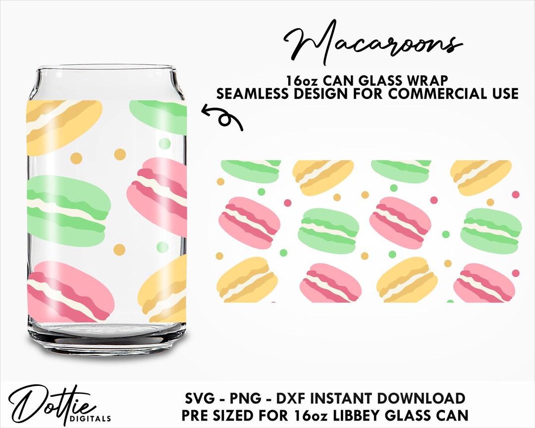Macaroons Glass Wrap SVG Macarons Cookies 16oz Can Svg Png DXF Cup ...