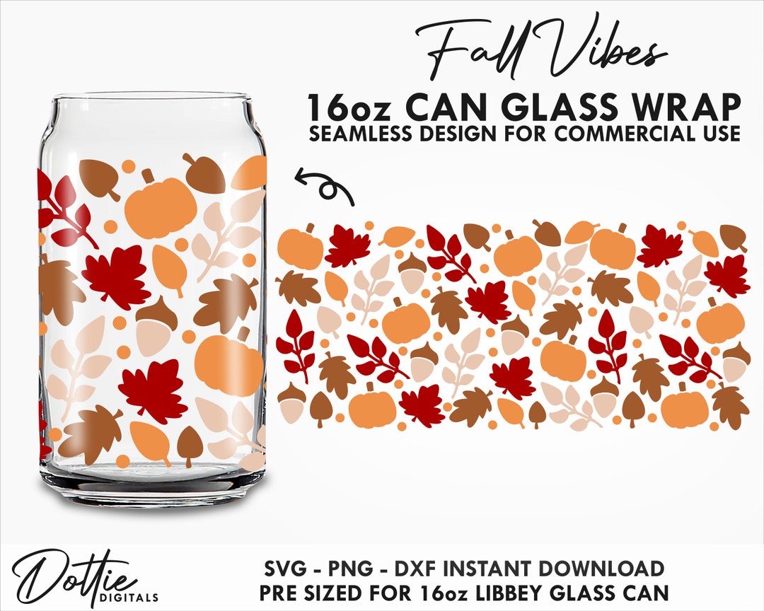 Glass Wrap SVG Fall Leaves Pumpkin 16oz Can Svg PNG DXF Cutting File ...