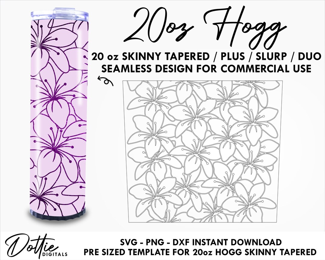 Lily Flowers 20 Oz HOGG Tapered Tumbler Wrap SVG PNG Dxf Tapered Duo ...