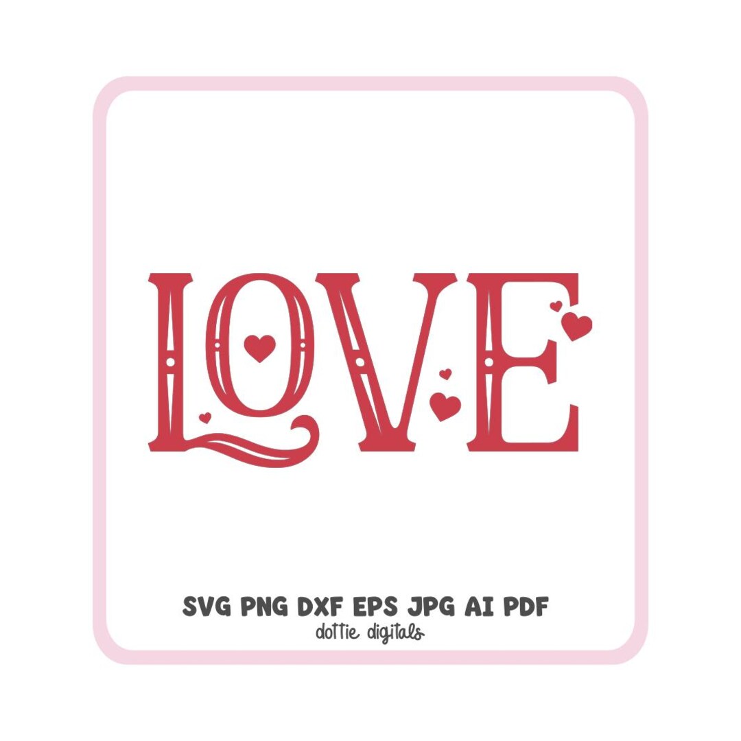 Love Quote SVG PNG DXF, Valentines Day Cut File, Romance Cricut ...