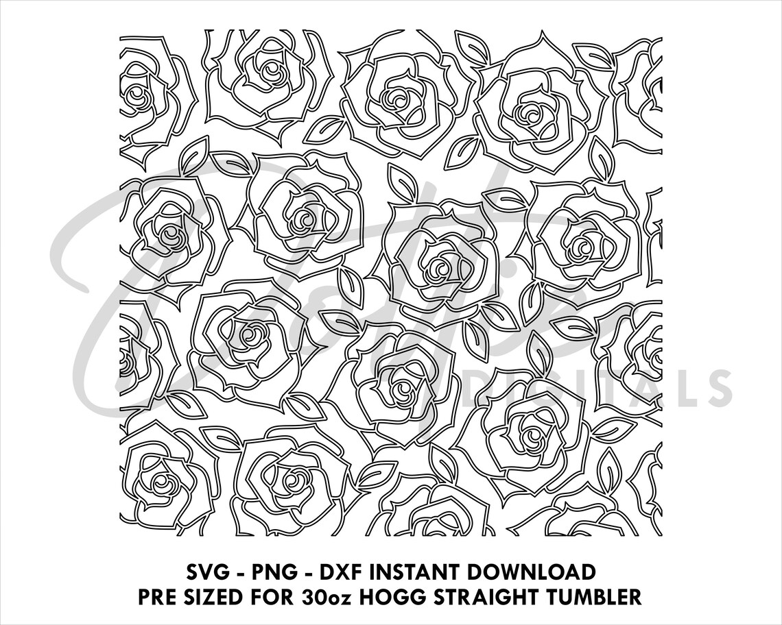 Roses 30 Oz HOGG Straight Tumbler Wrap SVG PNG Dxf Floral Valentine ...
