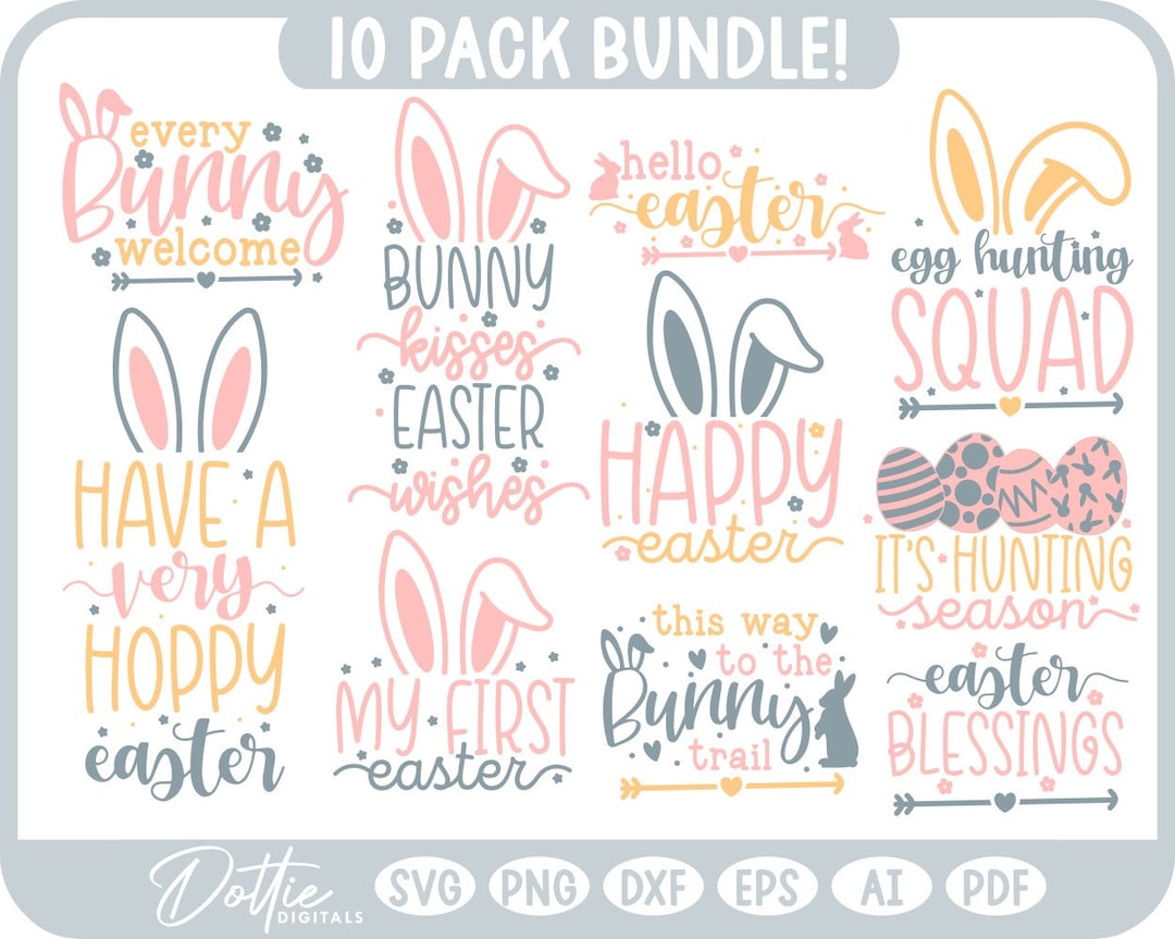 Easter Fun Svg Bundle 10 Designs Pack Bundle SVG Png DXF Eps AI Pdf ...