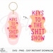 Funny Quote Motel Keychain SVG PNG DXF - Sorry I'm Late Retro Hotel ...