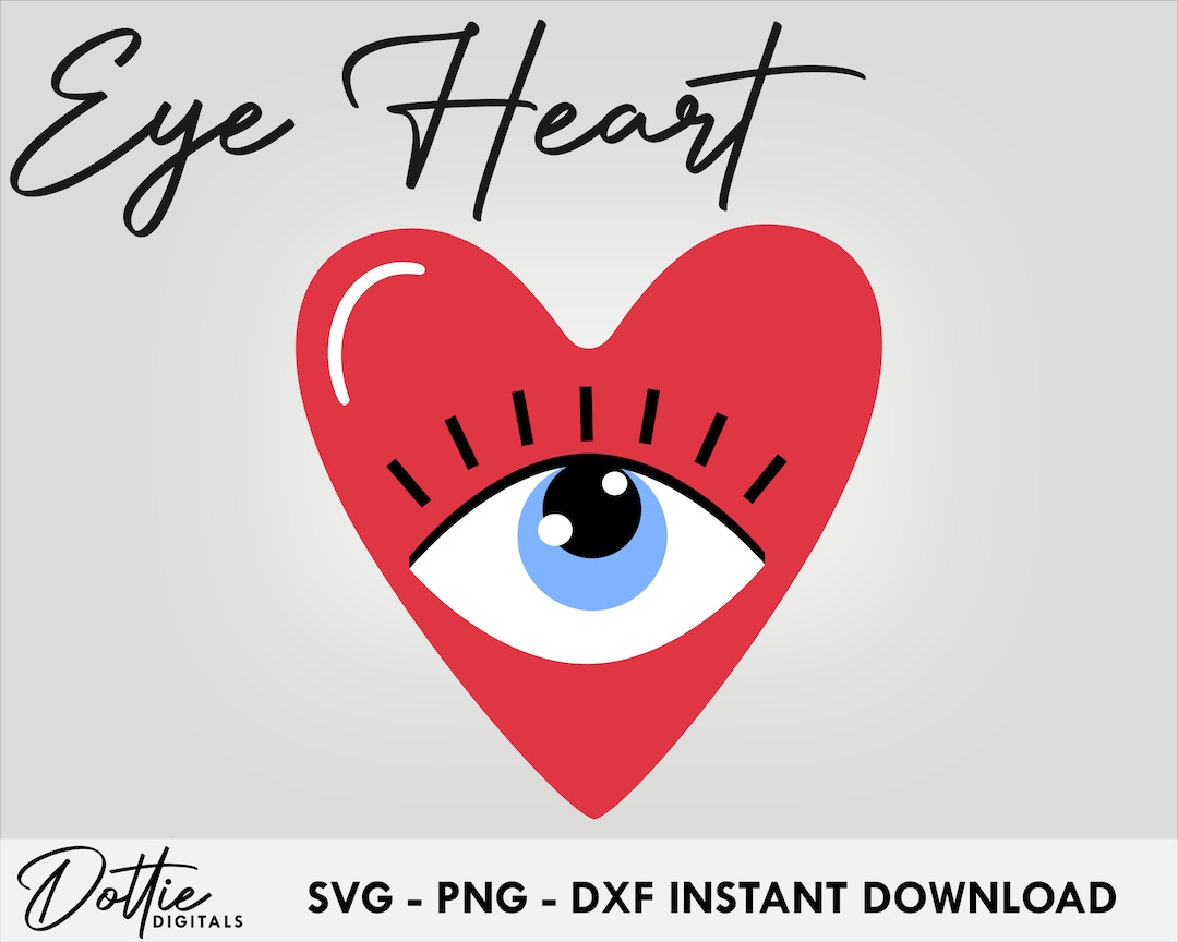 Eye Heart SVG PNG DXF Abstract Design Layered Cutting File Instant ...
