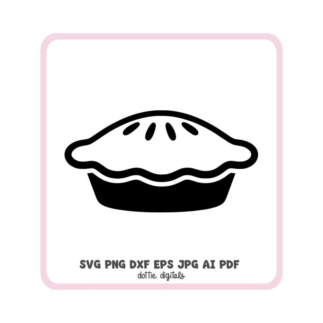 Pie Icon SVG PNG DXF, Pastry Baking Cut File, Cricut & Silhouette ...