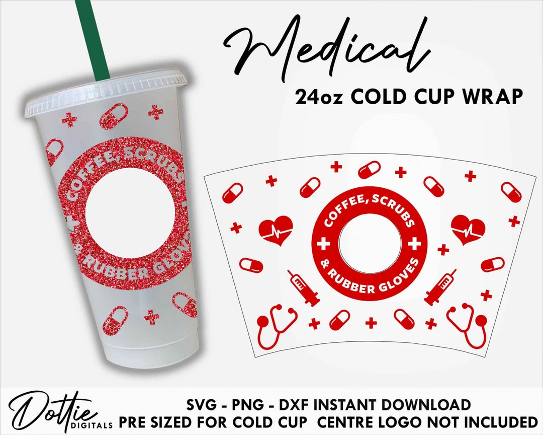 Medical Nurse Sbux Cold Cup SVG PNG DXF Cutting File 24oz Doctor ...