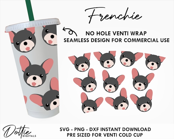 Frenchies No Hole Cold Cup SVG PNG DXF French Bulldogs Cutting - Etsy