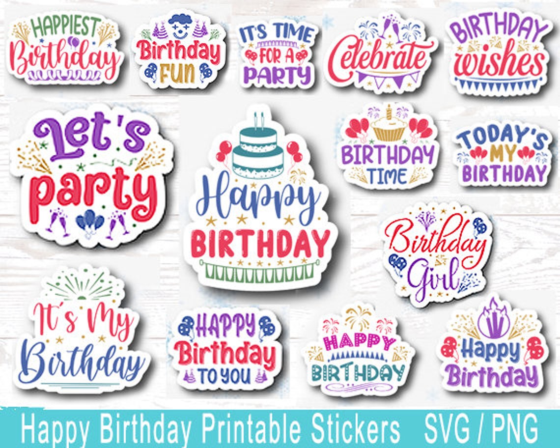 Sticker Svg Birthday Svg Happy Birthday Svg Inspirational - Etsy