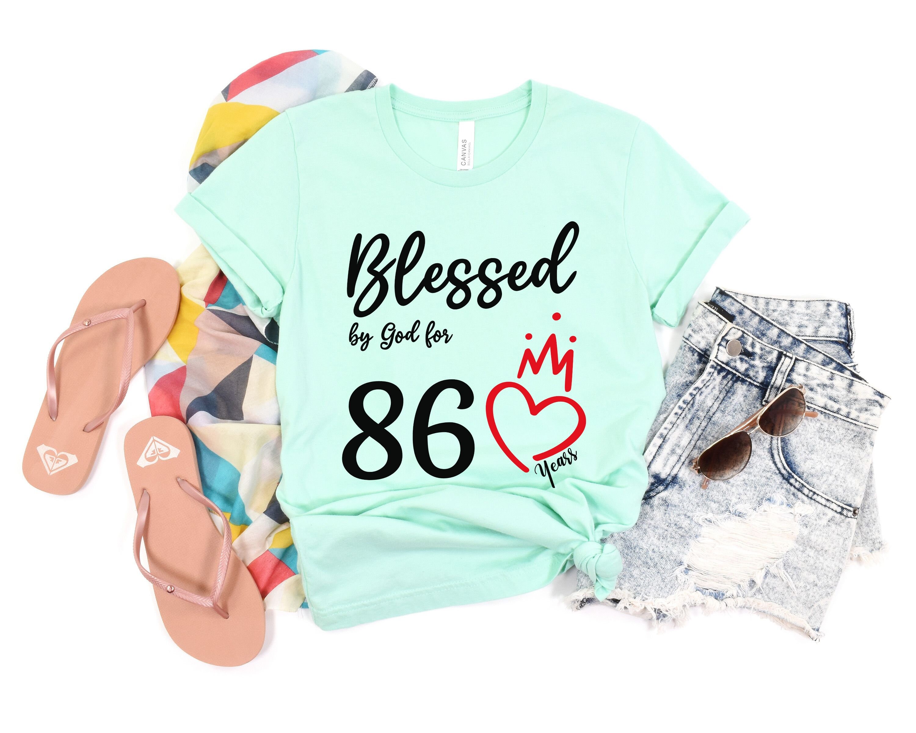 86th Birthday Shirt, Blessed by God 86 Years Tshirt, 86th Birthday Gift ...