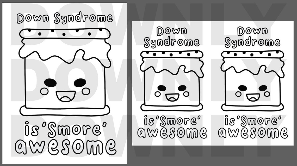 Down Syndrome Awareness Coloring Page down Syndrome is S'more Awesome ...