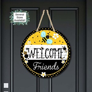 Bee Welcome Sign, Bee Door Sign, Welcome, Door Hanger, Round Sign ...