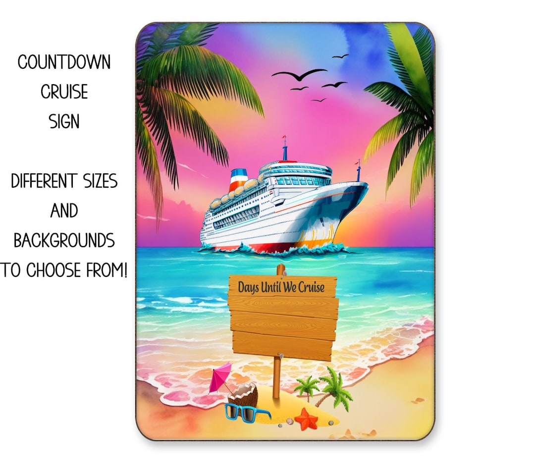 Countdown to Cruise Sign, Dry Erase Sign, Countdown Until Cruise, Oh ...