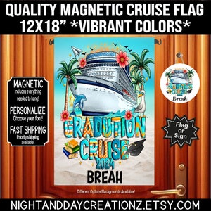Graduation Cruise, Graduation Trip, Graduation Cruise Flag, Cruise Door ...