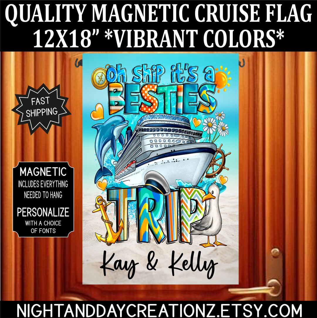 Besties Cruise Flag, Girls Trip Cruise, Cruising Besties Door Flag ...