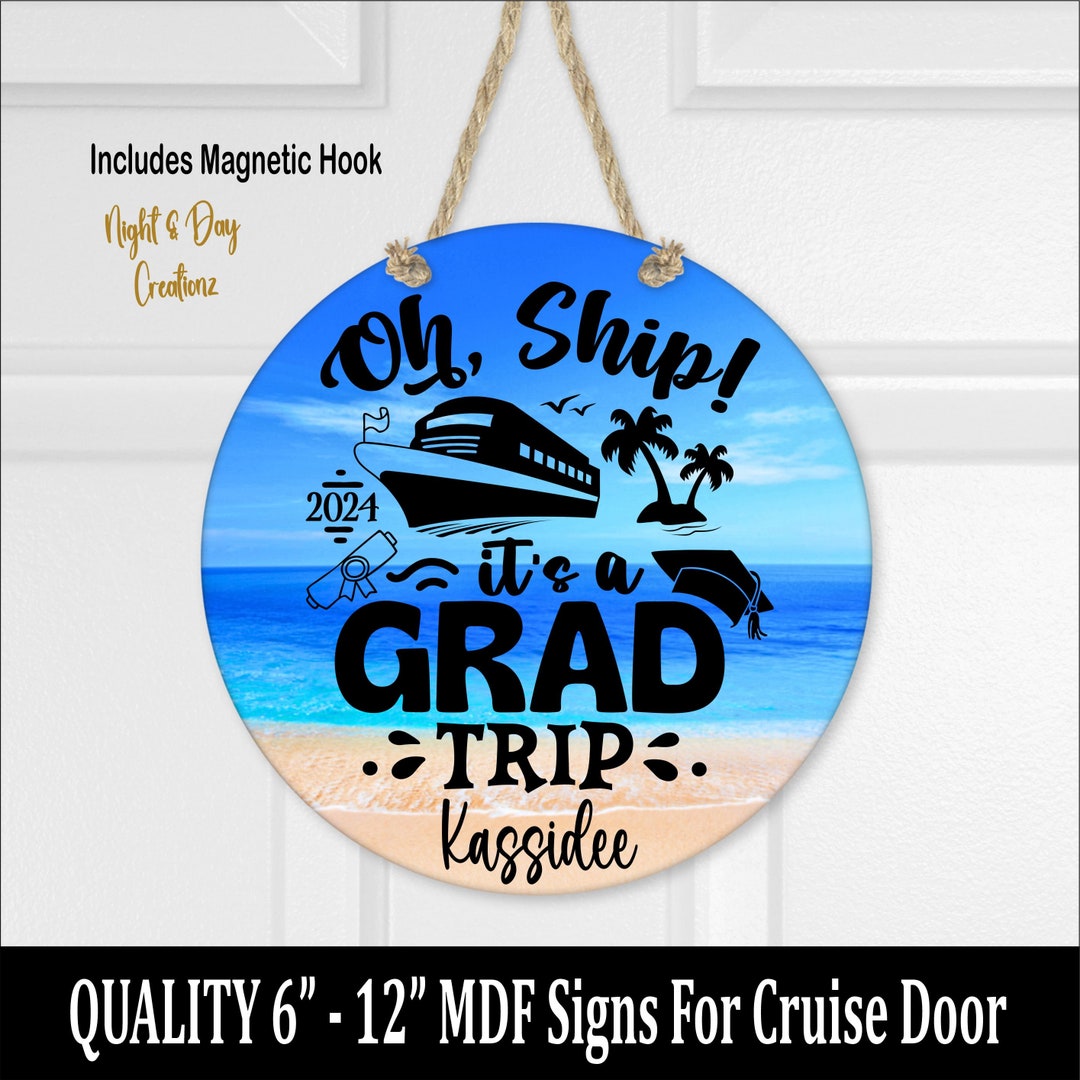 Graduation Cruise, Grad Ship Sign, Cruise Door Magnet, Personalized ...
