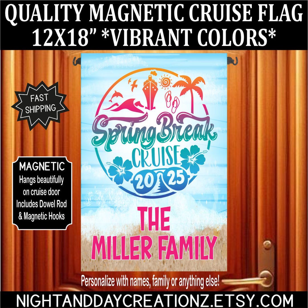 Spring Break Cruise Door Flag: 12x18 Magnetic Banner - Etsy