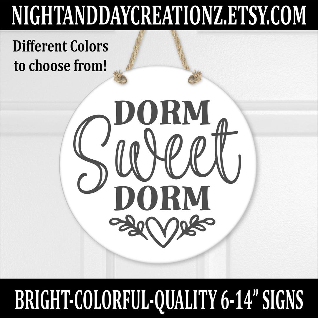 Dorm Sign, Dorm Sweet Dorm, College Dorm Sign, Dorm Room, Dorm Decor ...
