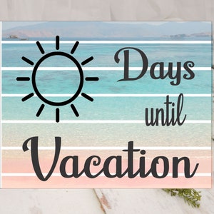 Vacation Countdown Sign, Dry Erase Sign, Vacation, Decor, Vaca Sign ...