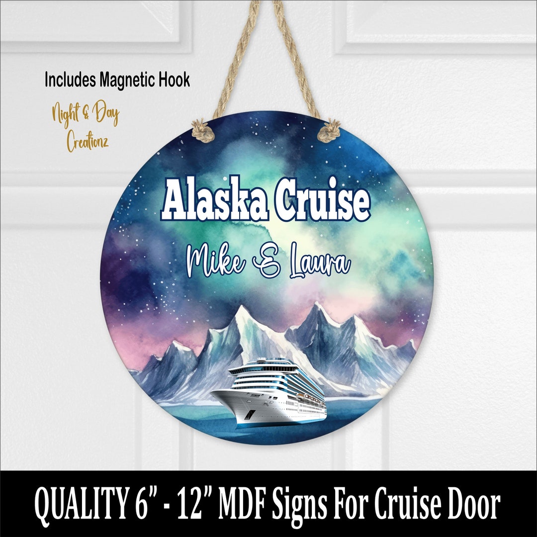 Alaskan Cruise Ship Sign, Cruise Ship Personalized Door Sign, Cruise ...