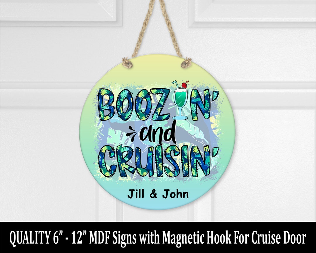 Cruise Ship Sign, Boozin and Cruisin Cruise Trip Sign, Cruise Door ...