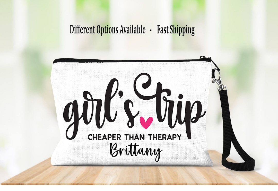 Girls Trip Bag, Personalized Bag, Vacation Bag, Cosmetic Bag ...