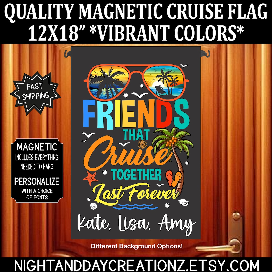Friends Cruise Door Flag: 12x18" Cabin Decor With Magnetic Hooks - Etsy