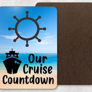 Countdown to Cruise Sign, Dry Erase Sign, Countdown Until Cruise, Oh ...