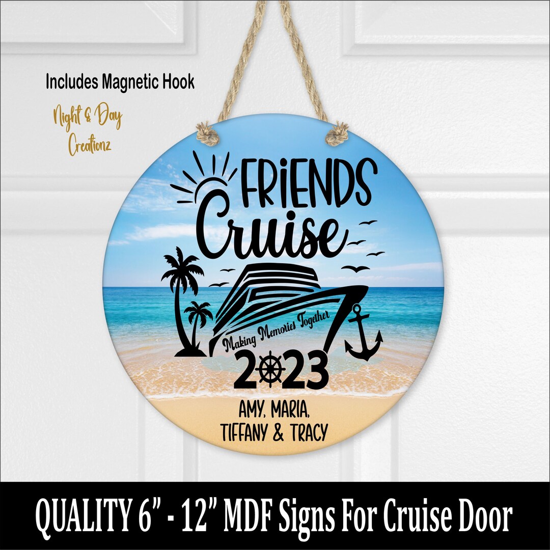Friends Cruise Door Sign: Personalized Cruise Ship Decoration - Etsy