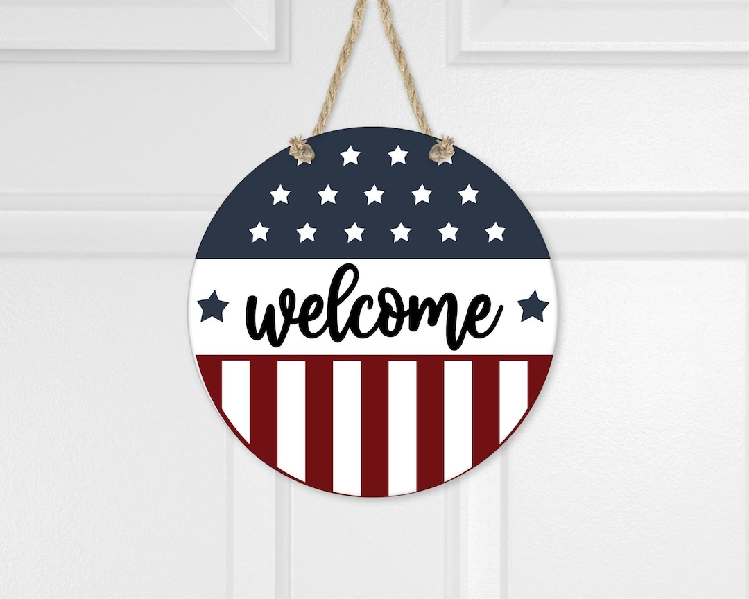 Patriotic Welcome Sign: Red White & Blue Door Hanger - Etsy