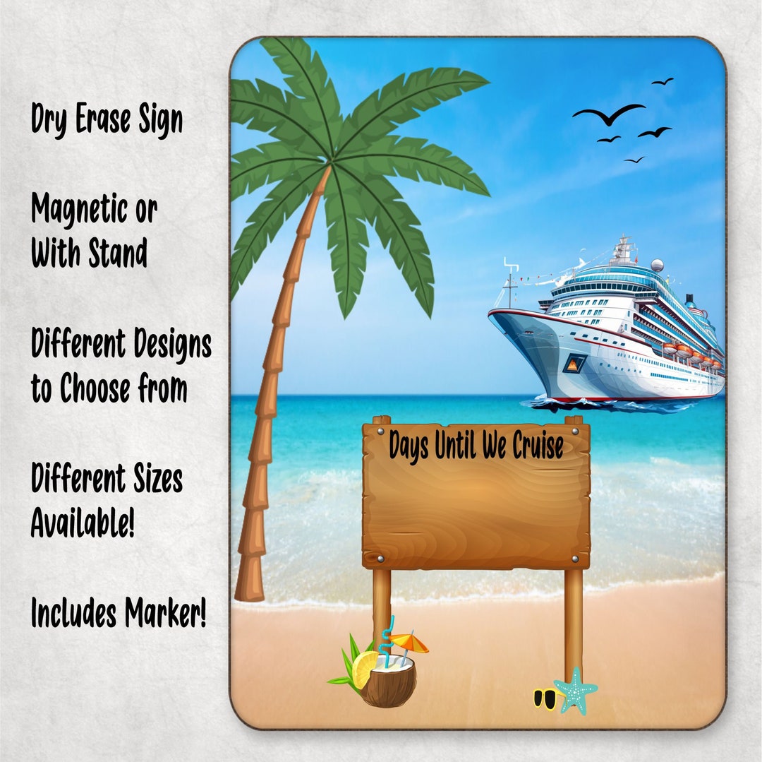 Countdown to Cruise Sign, Dry Erase Sign, Countdown Until Cruise, Oh ...