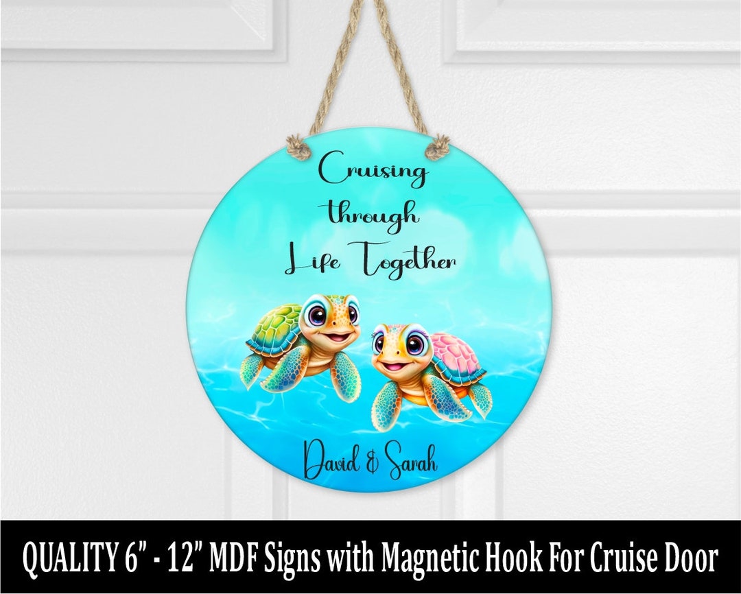 Cruise Ship Sign Cruising Through Life Together Sea Turtle - Etsy
