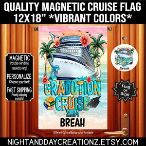 Graduation Cruise, Graduation Trip, Graduation Cruise Flag, Cruise Door ...