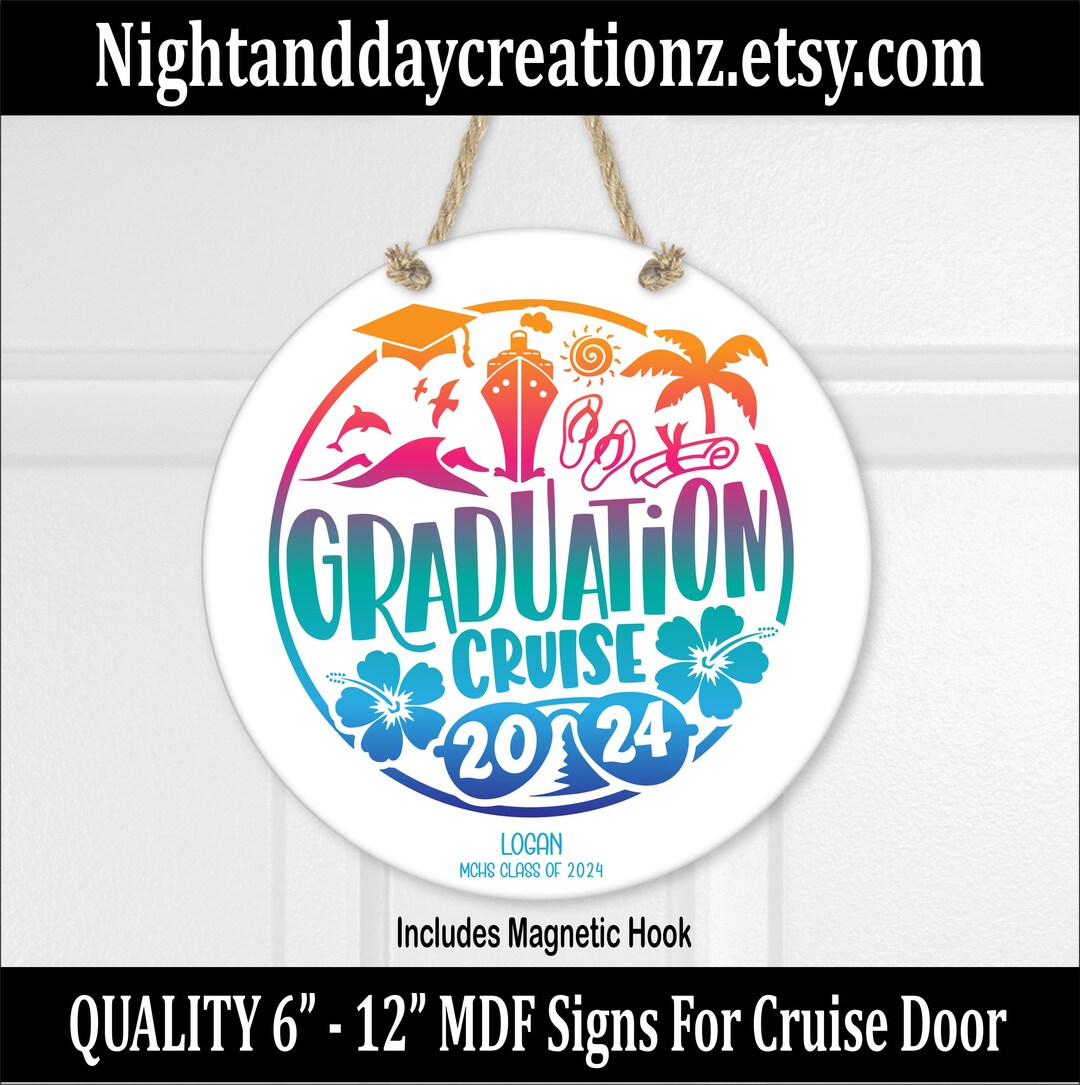 Graduation Cruise, Grad Ship Sign, Cruise Door Magnet, Personalized ...
