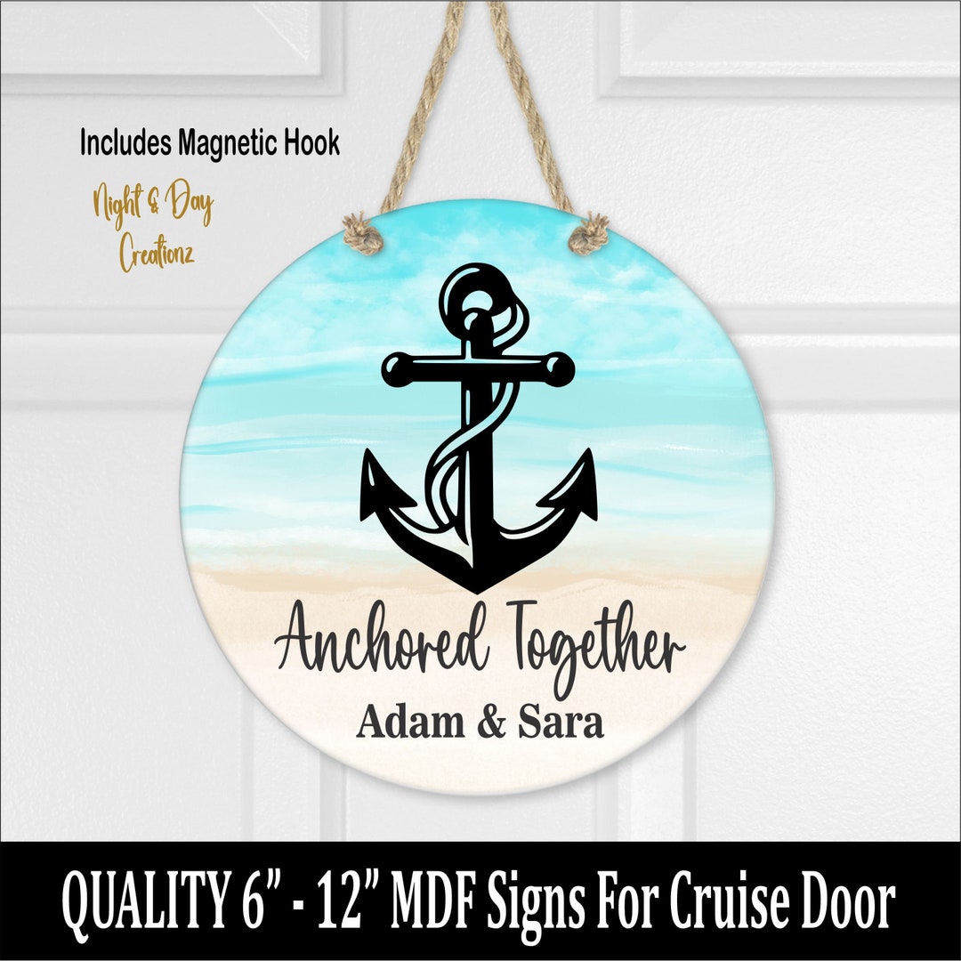 Cruise Ship Sign, Cruise Door Magnet, Anchored Together, Couples Cruise ...