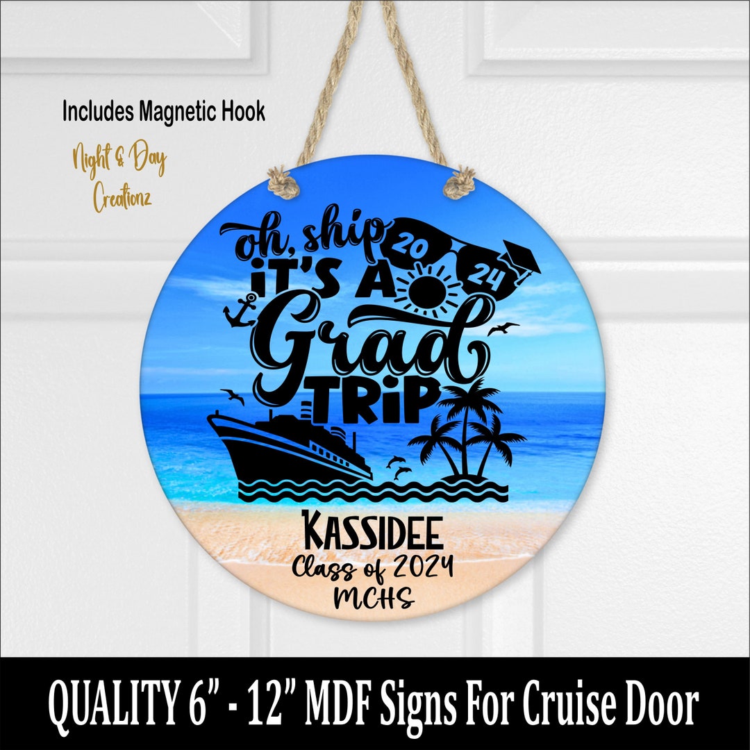 Graduation Cruise, Grad Ship Sign, Cruise Door Magnet, Personalized ...
