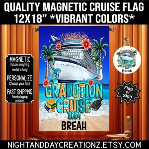 Graduation Cruise, Graduation Trip, Graduation Cruise Flag, Cruise Door ...