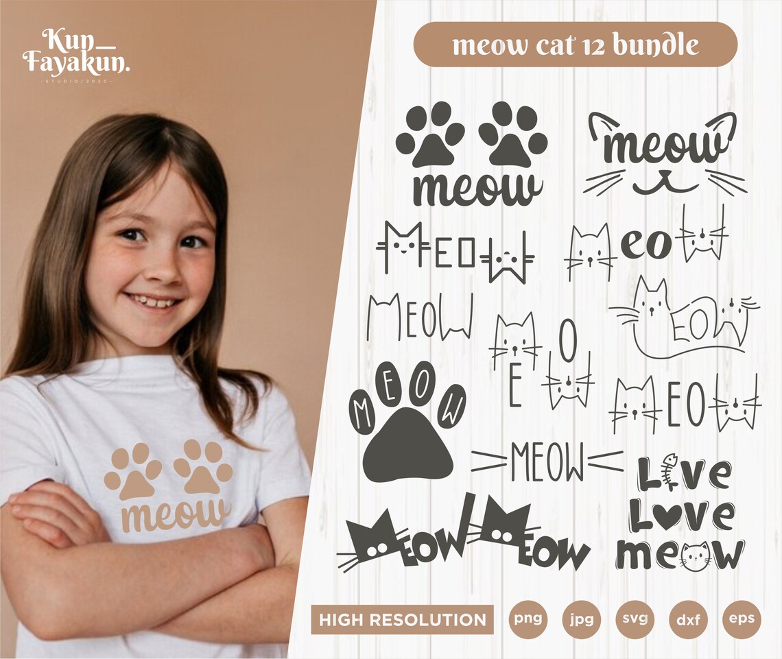 Meow Cat SVG, Meow Tshirt Svg, Meow Bundle Svg, Meow Vector Cut File ...