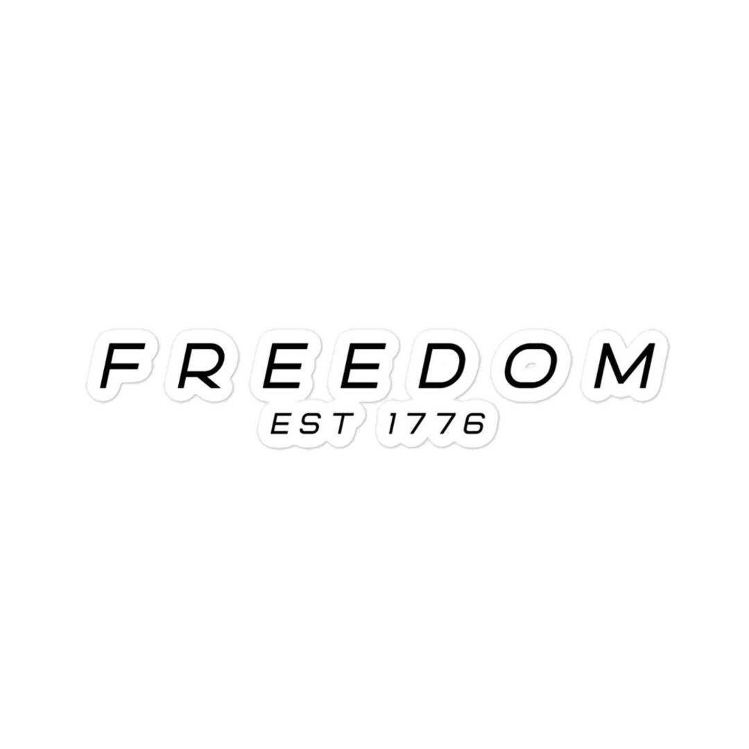 Freedom Est 1776 Sticker Declaration of Independence Founding Fathers ...