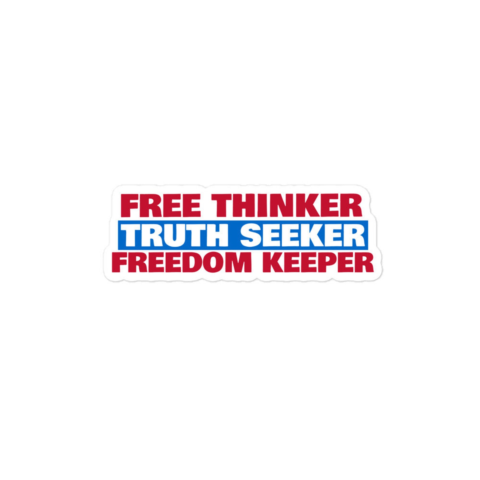 Free Thinker Truth Seeker Freedom Keeper Sticker Freedom of Thought ...